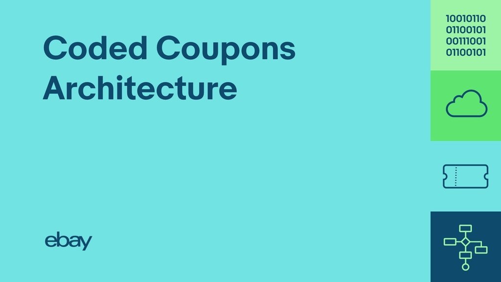 The Engineering Behind Coded Coupons EBay s New Seller Tool
