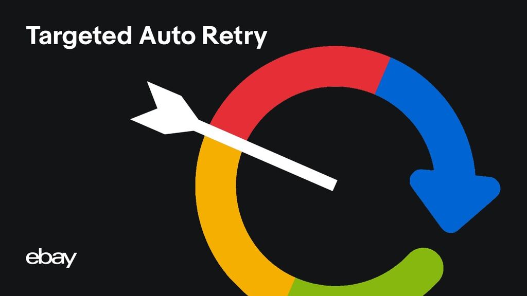 eBay Launches Targeted Auto Retry