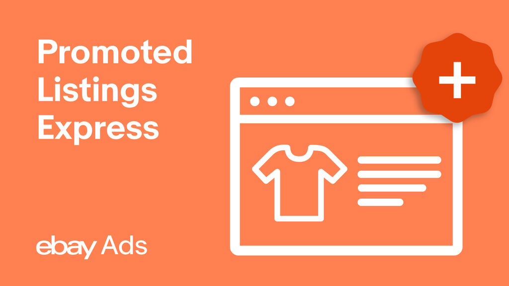 Expanding the eBay Ads Portfolio with Promoted Listings Express